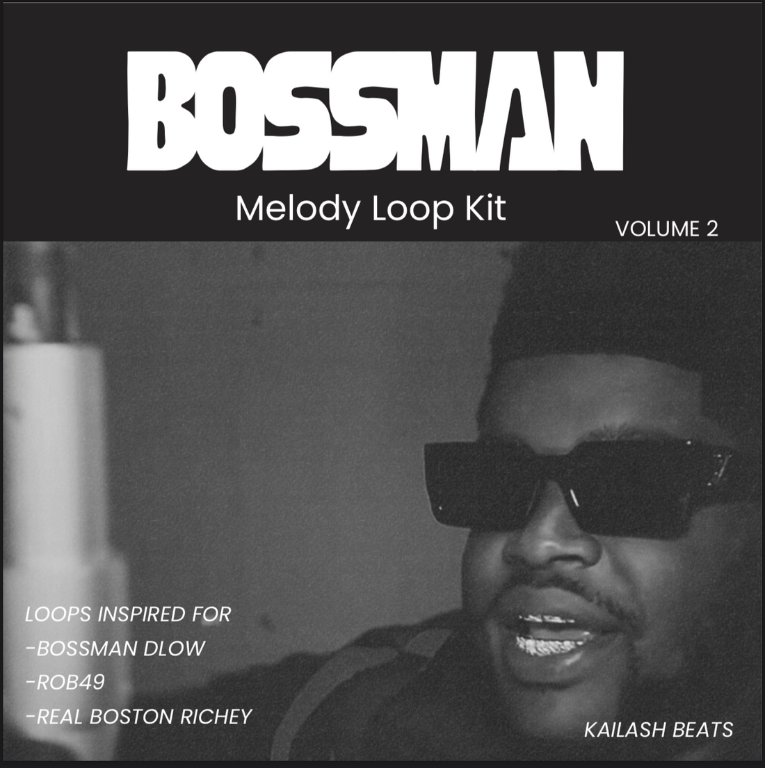 (FREE) Bossman - Volume 2 (Melody Loop Kit) – My Store